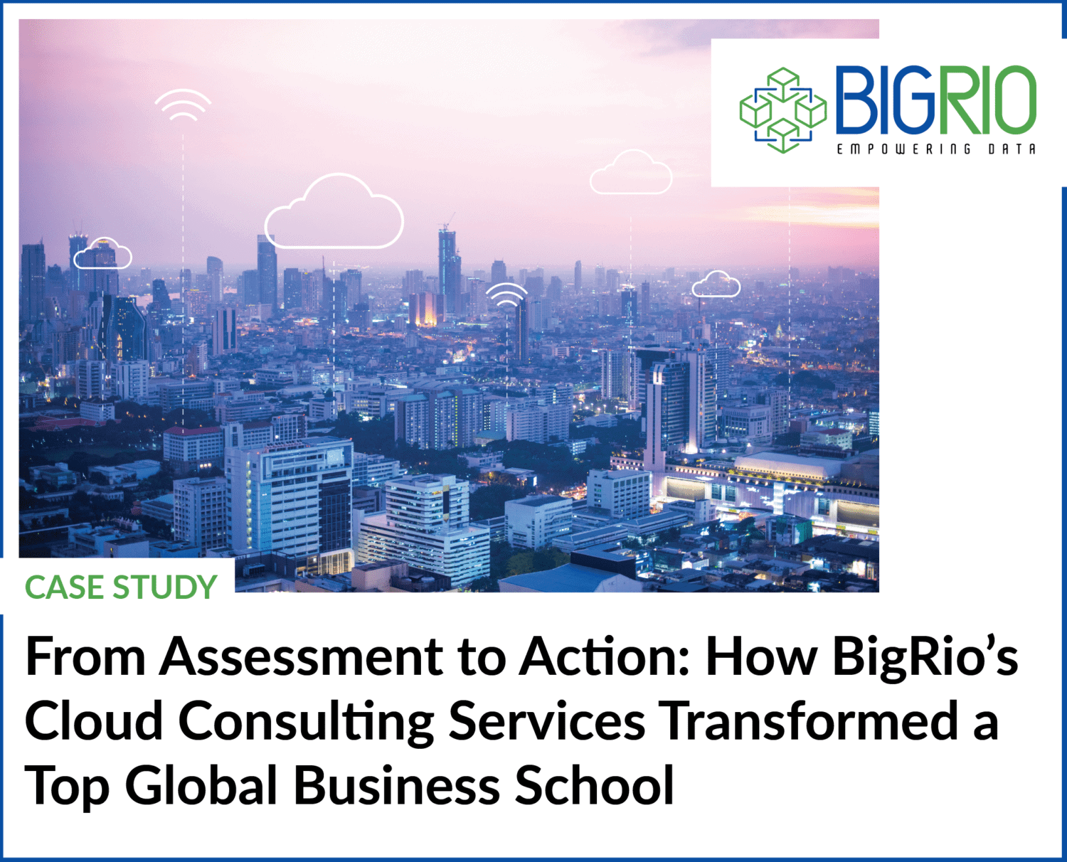 Case Studies - BigRio